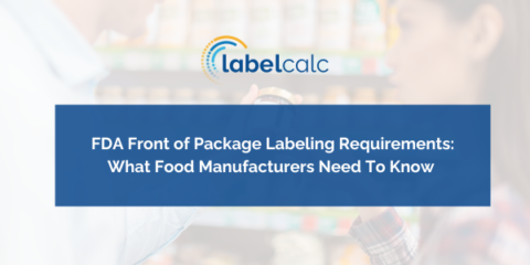 FDA Front of Package Labeling Requirements